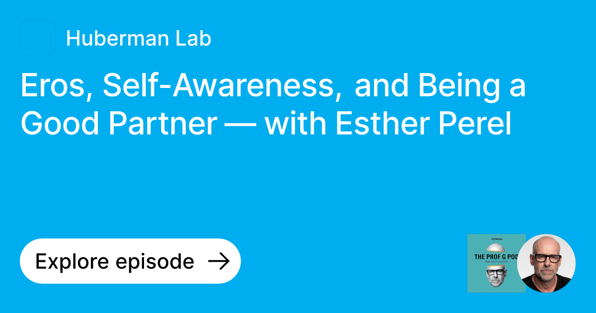 Episode: Eros, Self-Awareness, and Being a Good Partner — with Esther ...
