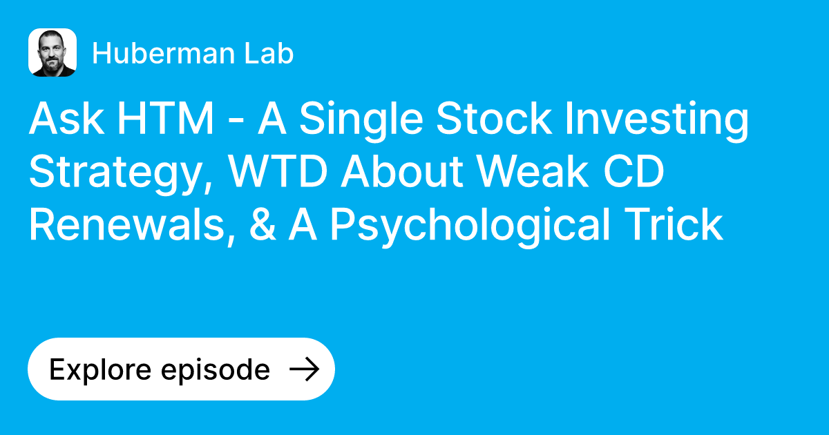 Episode: Ask HTM - A Single Stock Investing Strategy, WTD About Weak CD ...