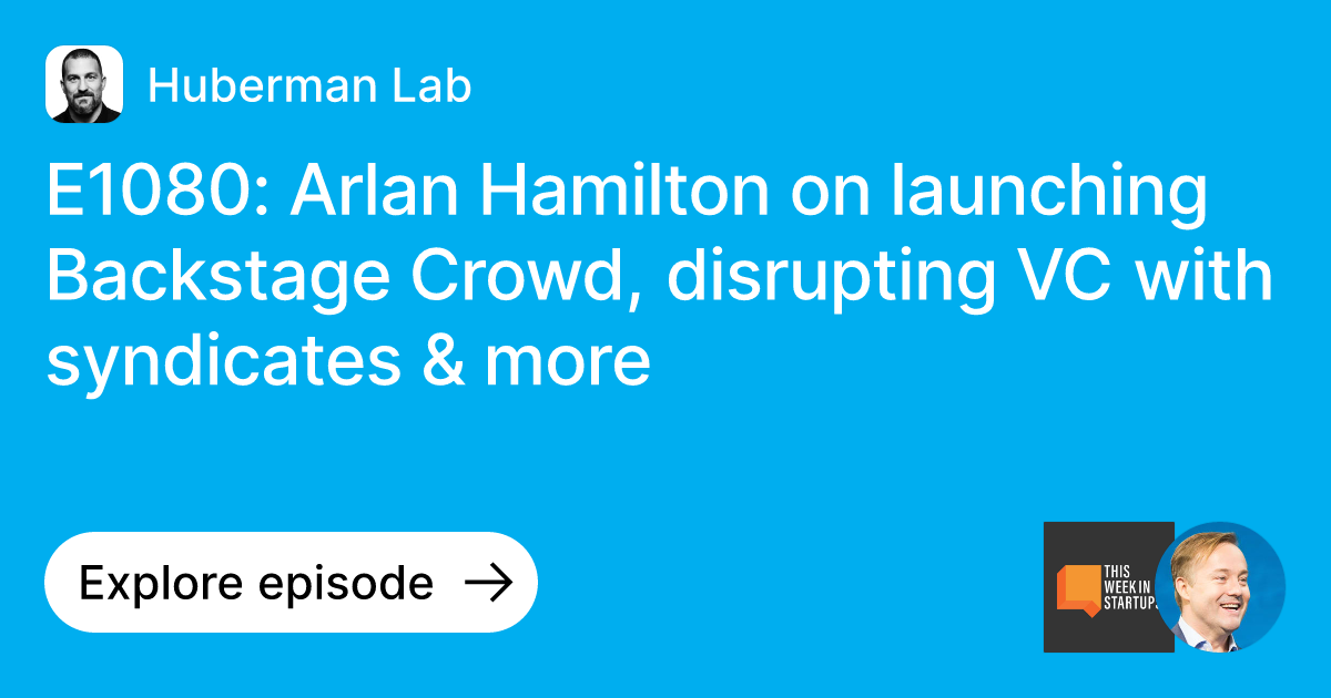 Episode: E1080: Arlan Hamilton on launching Backstage Crowd, disrupting ...