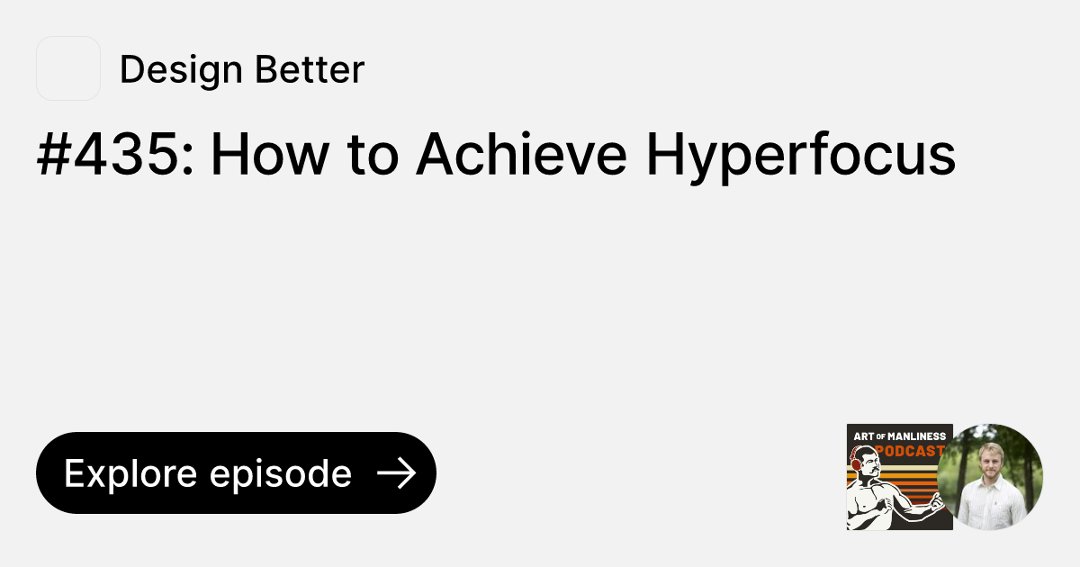 #435: How to Achieve Hyperfocus
