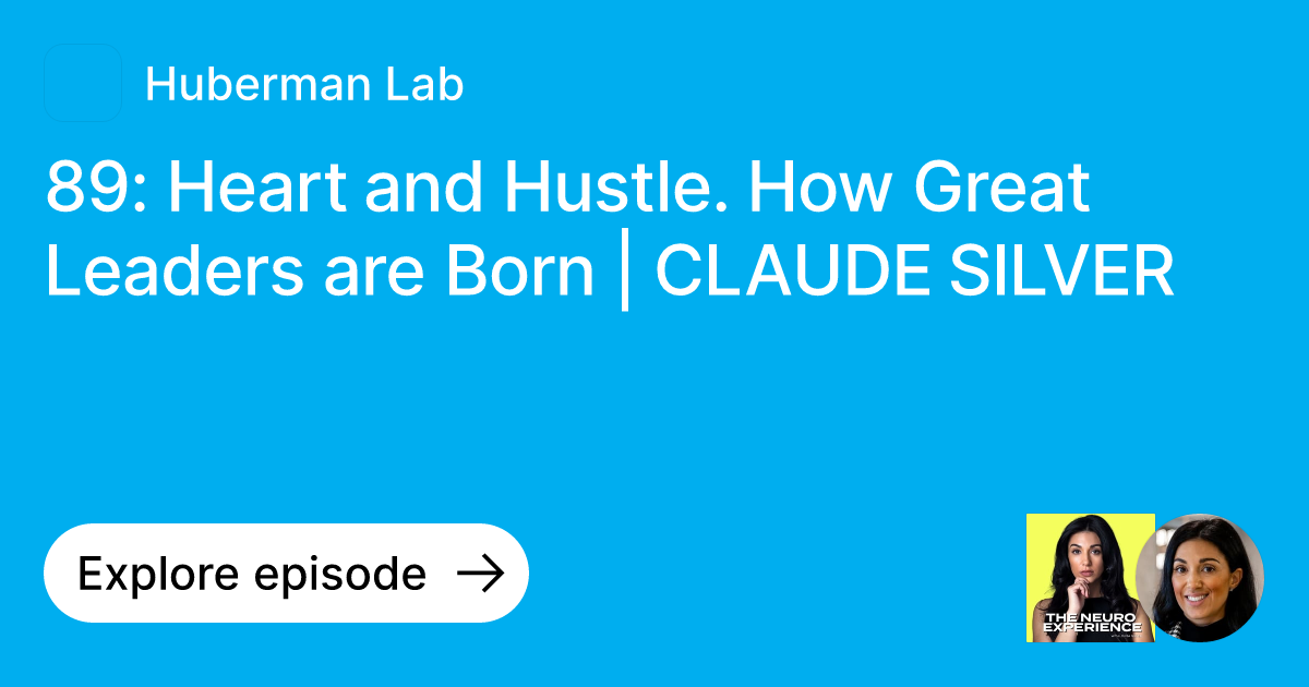 Episode: 89: Heart and Hustle. How Great Leaders are Born | CLAUDE ...