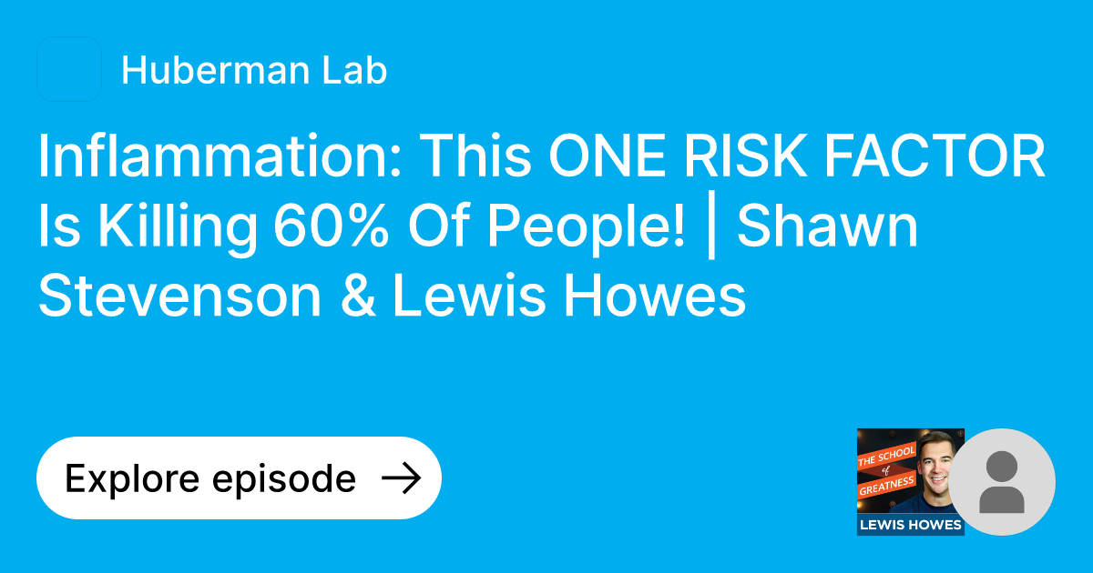 Episode: Inflammation: This ONE RISK FACTOR Is Killing 60% Of People ...