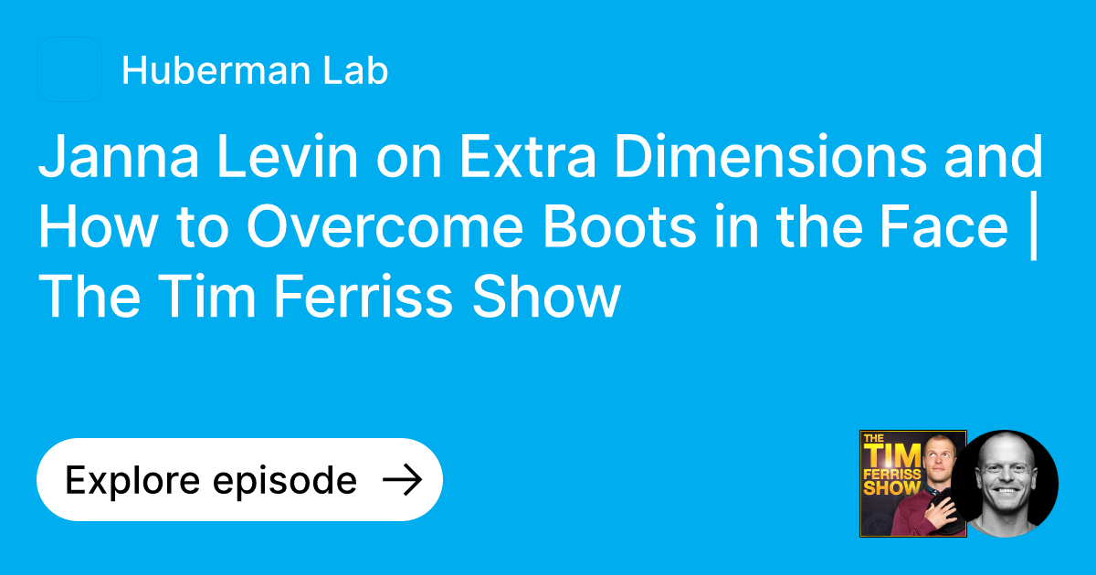 Episode: Janna Levin on Extra Dimensions and How to Overcome Boots in ...