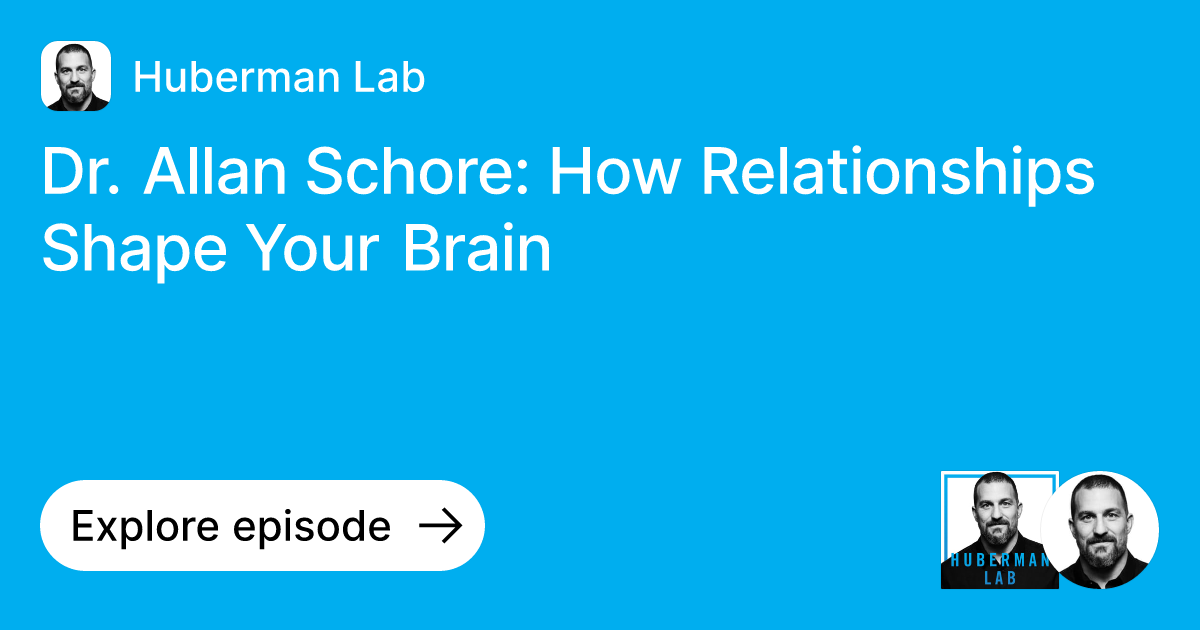 Episode: Dr. Allan Schore: How Relationships Shape Your Brain | Ask ...