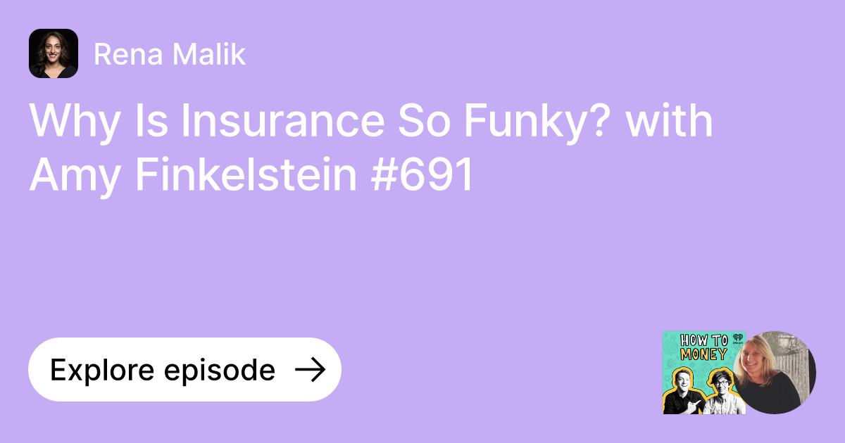 Episode: Why Is Insurance So Funky? with Amy Finkelstein #691 | Ask ...