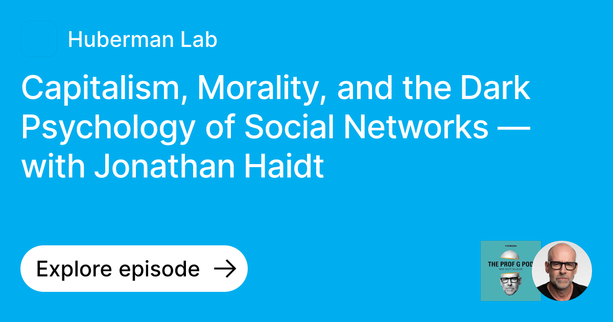 Episode: Capitalism, Morality, and the Dark Psychology of Social ...