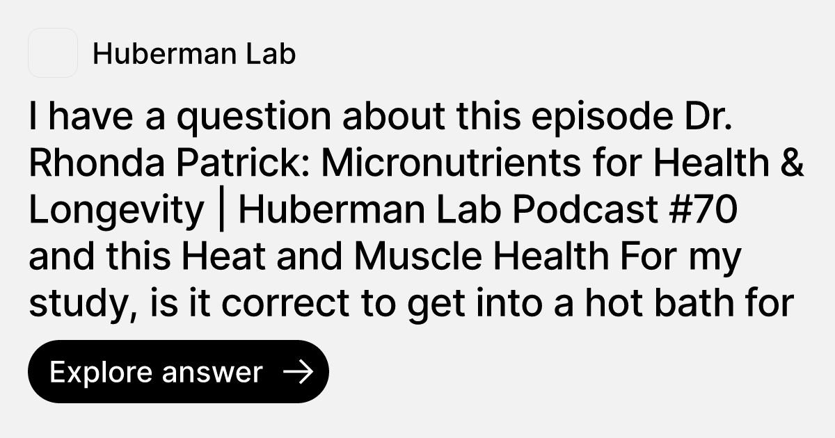 I have a question about this episode Dr. Rhonda Patrick: Micronutrients ...
