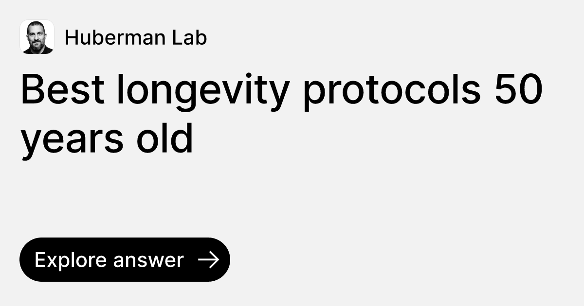 Best longevity protocols 50 years old | Ask Huberman Lab