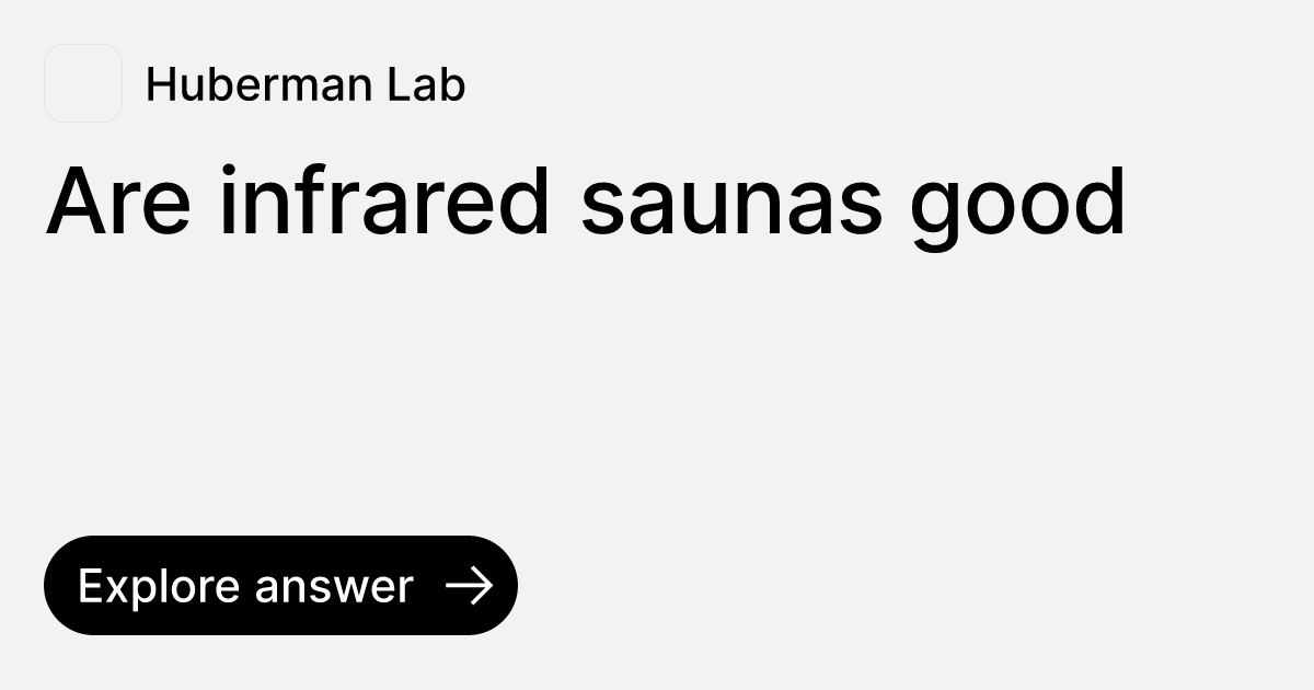 Are Infrared Saunas Good Ask Huberman Lab are-infrared-saunas-good-ask-huberman-lab