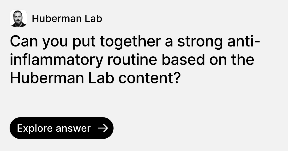 Can you put together a strong anti-inflammatory routine based on the ...