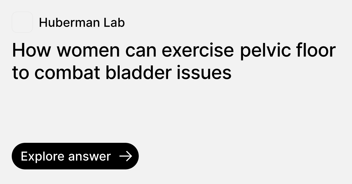 How women can exercise pelvic floor to combat bladder issues | Ask ...