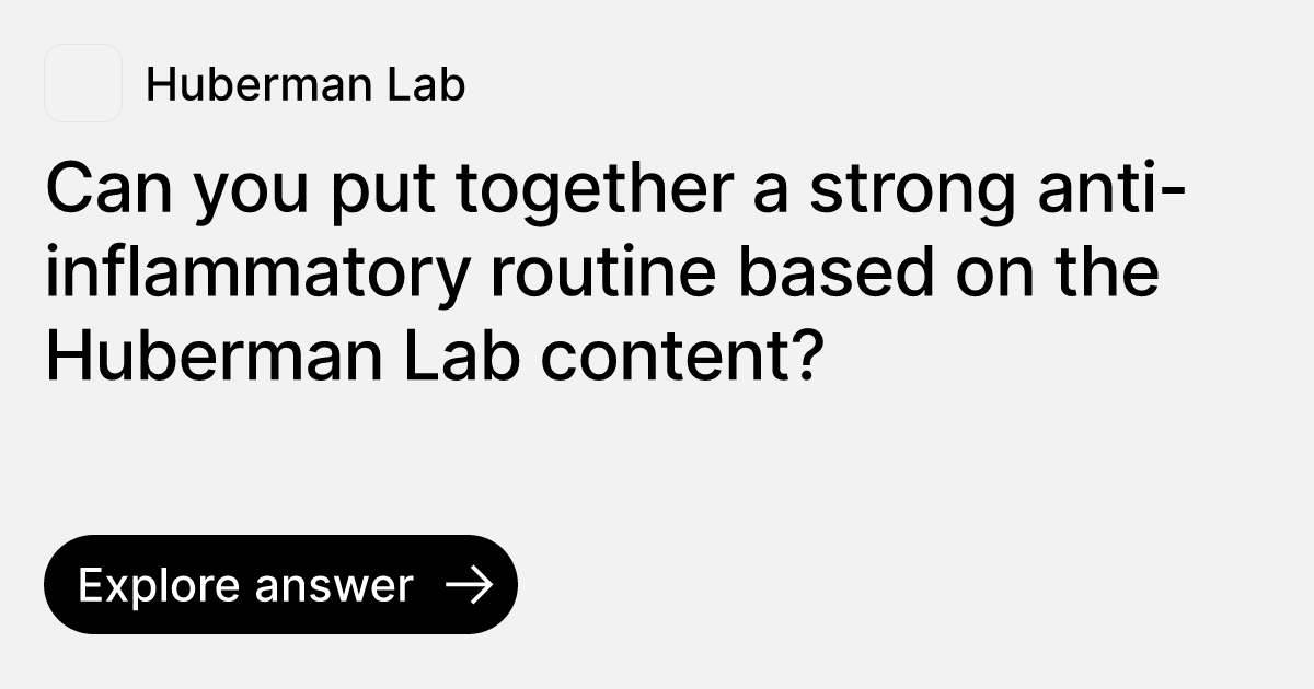 Can you put together a strong anti-inflammatory routine based on the ...