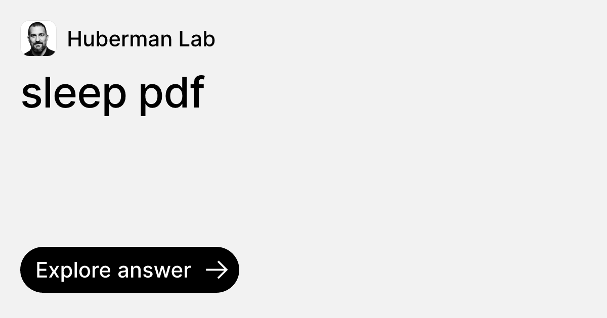 sleep pdf | Ask Huberman Lab