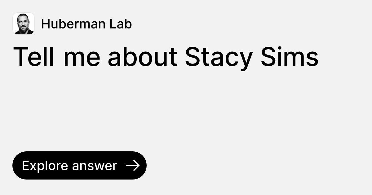 Tell me about Stacy Sims | Ask Huberman Lab
