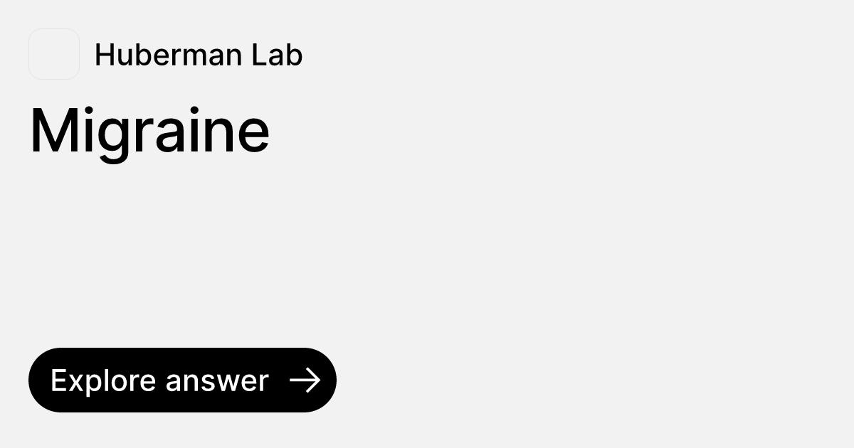 Migraine Ask Huberman Lab migraine-ask-huberman-lab