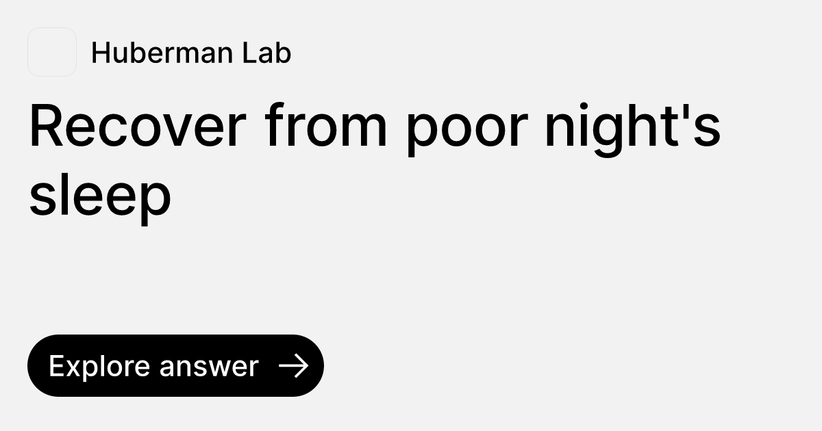 Recover from poor night's sleep | Ask Huberman Lab