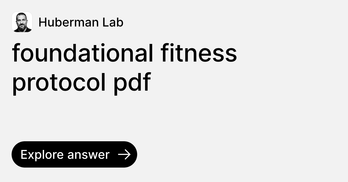 foundational fitness protocol pdf | Ask Huberman Lab