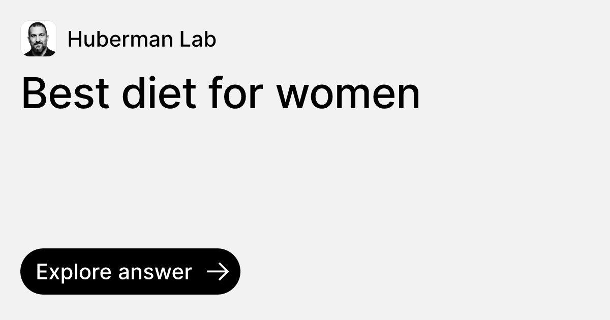 Best diet for women | Ask Huberman Lab