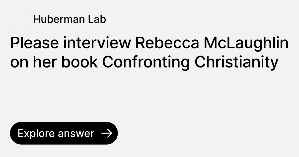 Please interview Rebecca McLaughlin on her book Confronting ...
