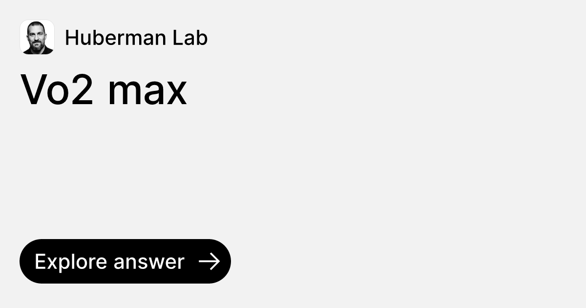 Vo2 max | Ask Huberman Lab