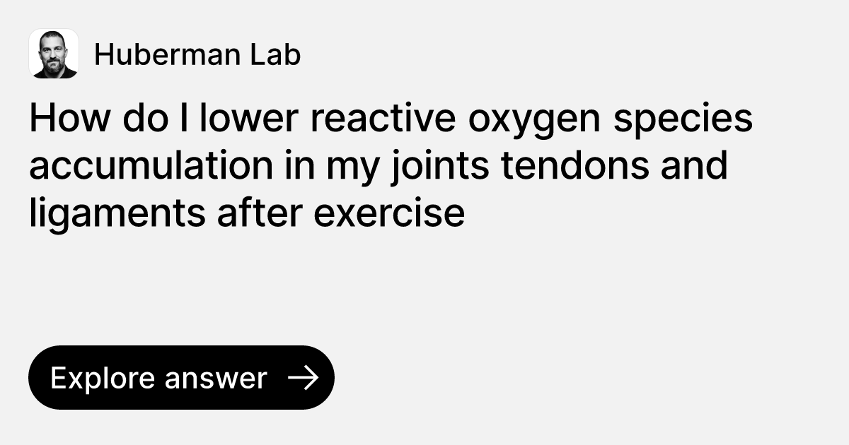 How do I lower reactive oxygen species accumulation in my joints ...
