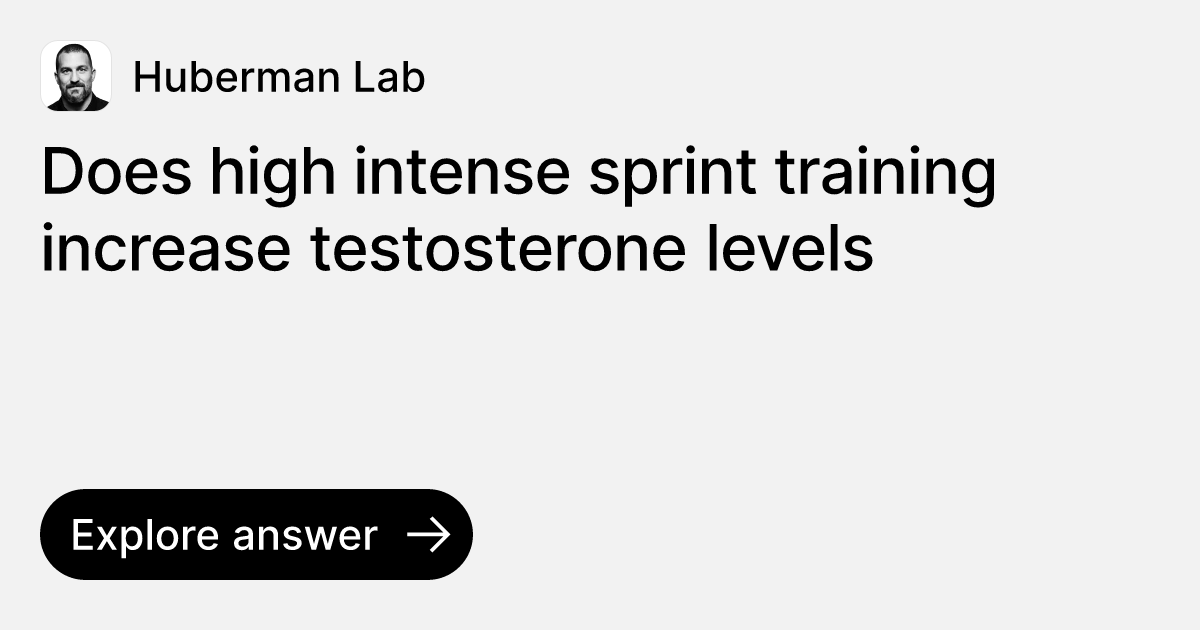 Does high intense sprint training increase testosterone levels | Ask ...