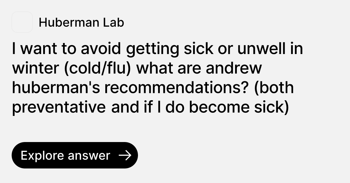 I want to avoid getting sick or unwell in winter (cold/flu) what are ...